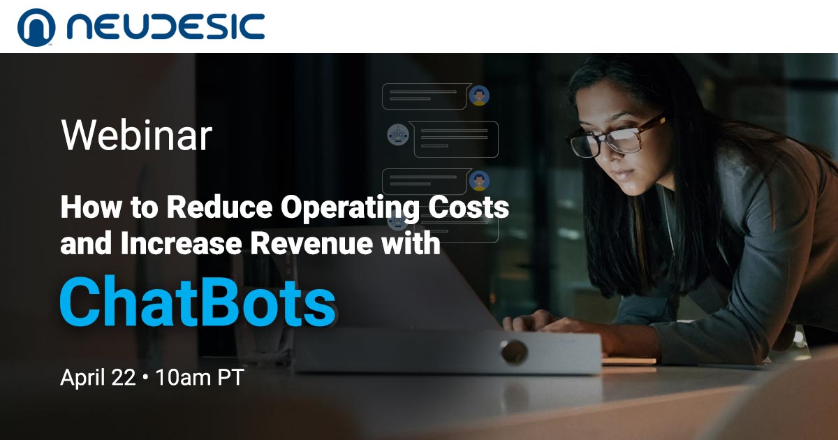 Chatbots Webinar - Neudesic Chatbots Webinar - Neudesic